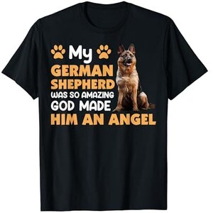 German Shepherd Amazing God Him Angel Dog Gift Il mio pastore tedesco è ...